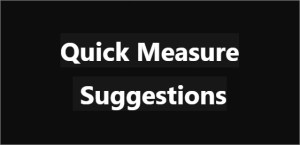 Quick measure suggestions in Power BI - Power BI Docs