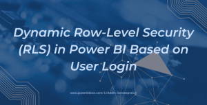 Dynamic Row-Level Security (RLS) in Power BI Based on User Login ...